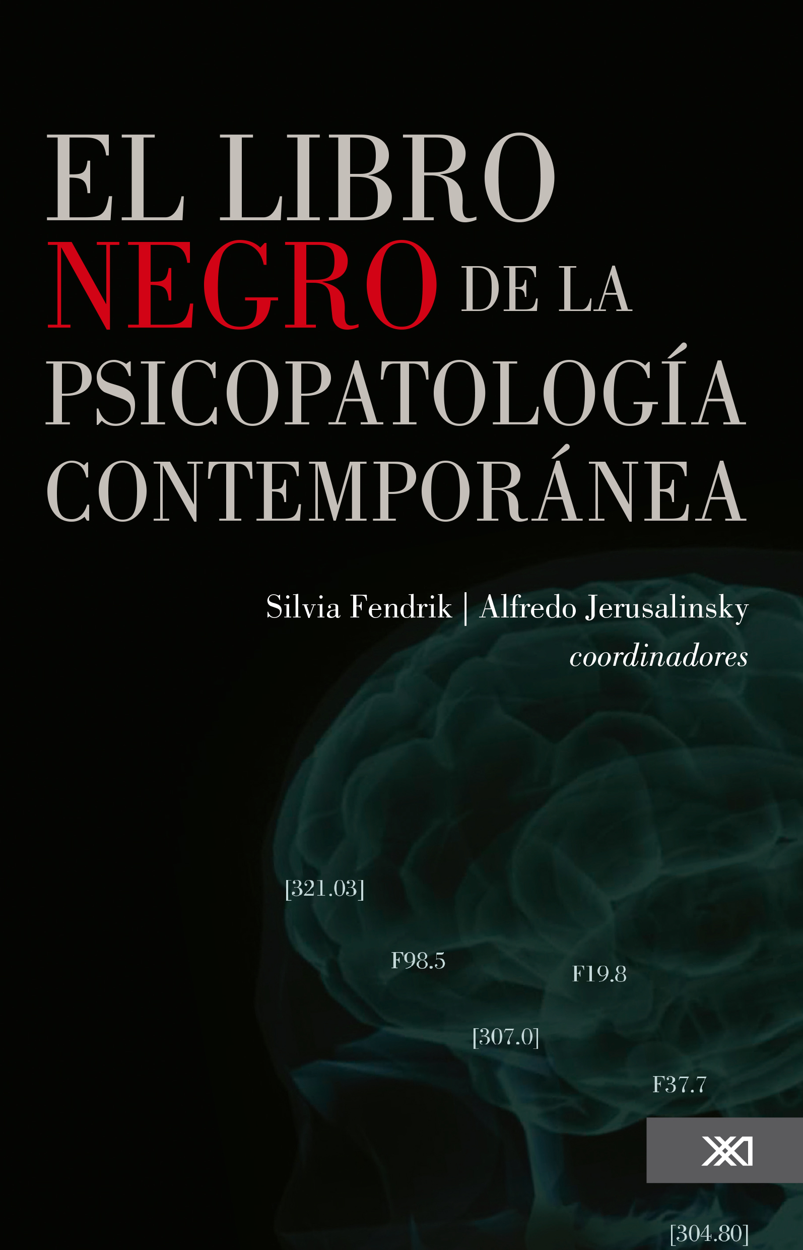 El Libro Negro De La Psicopatolog A Contempor Nea