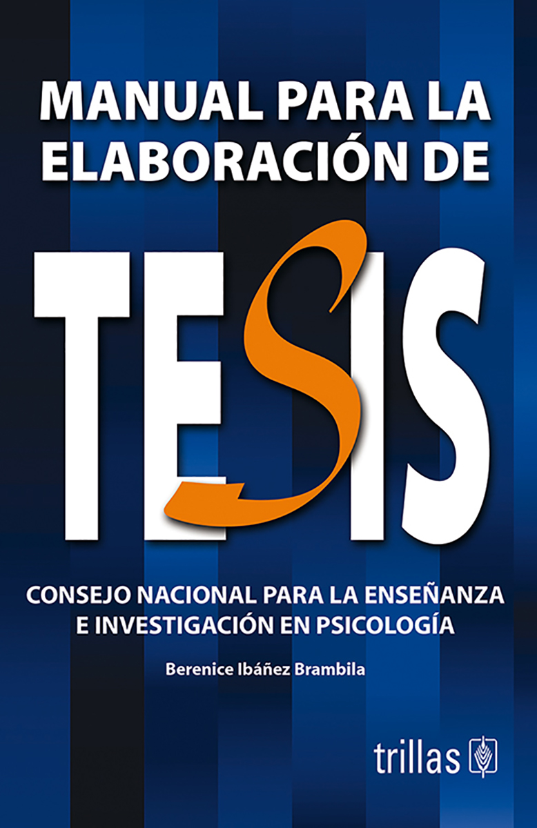 Manual para la elaboración de tesis
