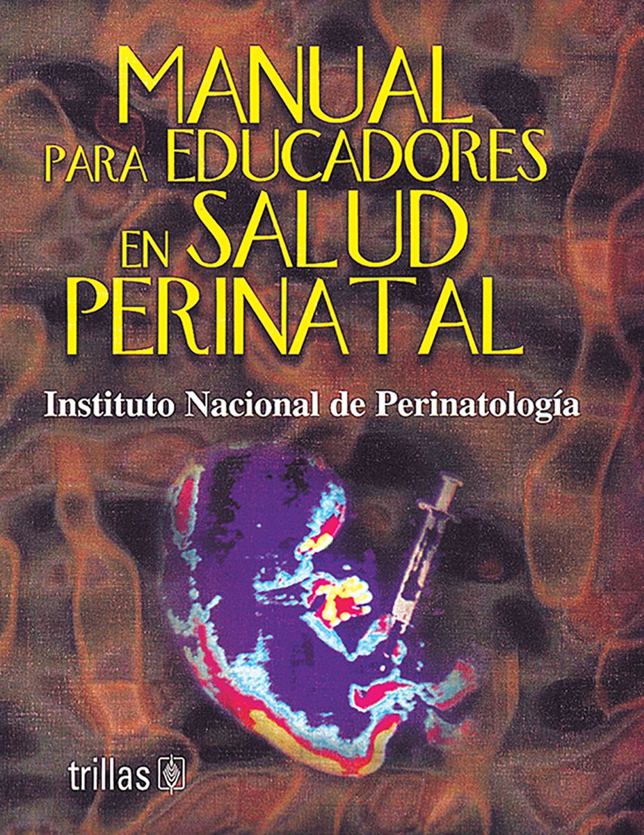Manual para educadores en salud perinatal
