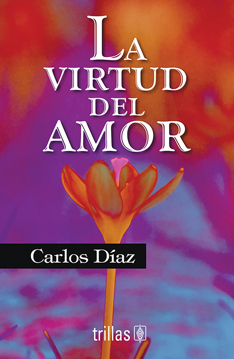 La virtud del amor