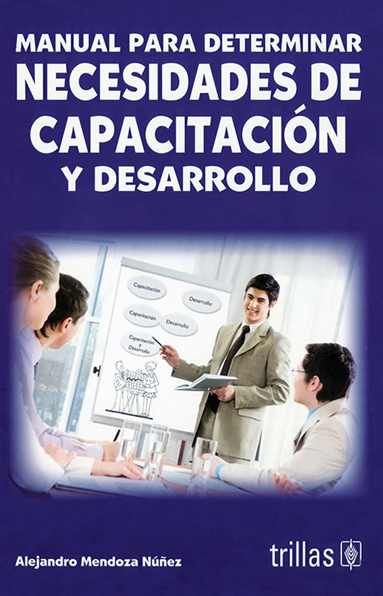 Manual para determinar necesidades de capacitación y desarrollo