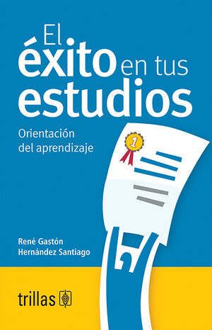 El éxito en tus estudios