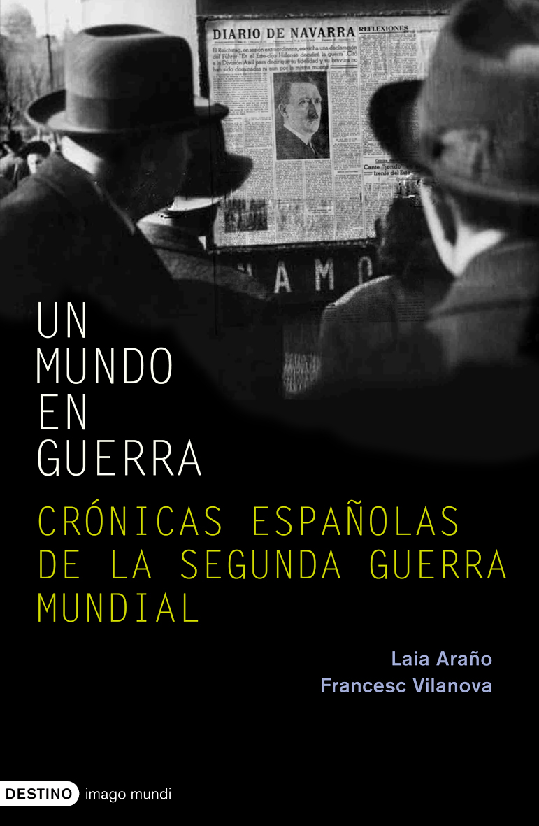 Un mundo en guerra Un mundo en guerra