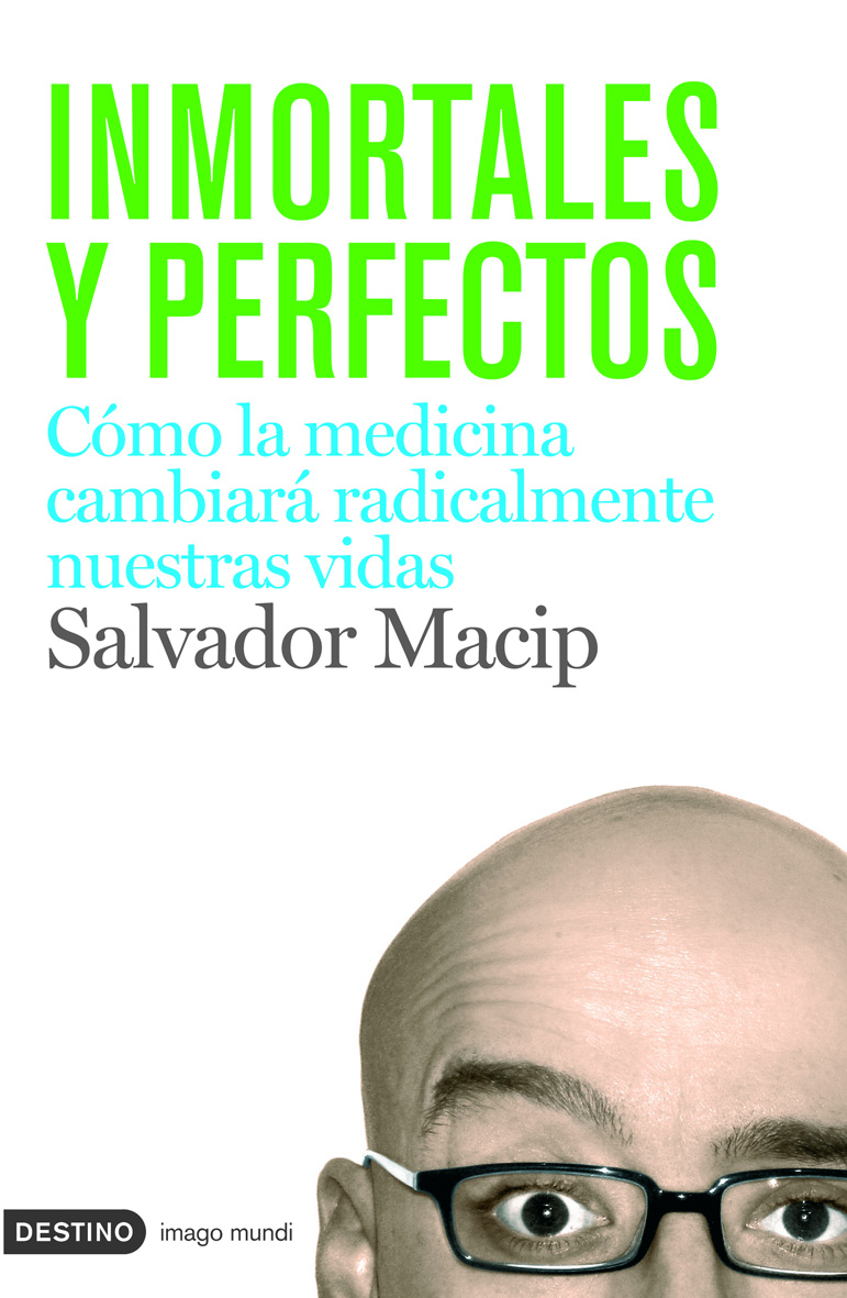 Inmortales y perfectos