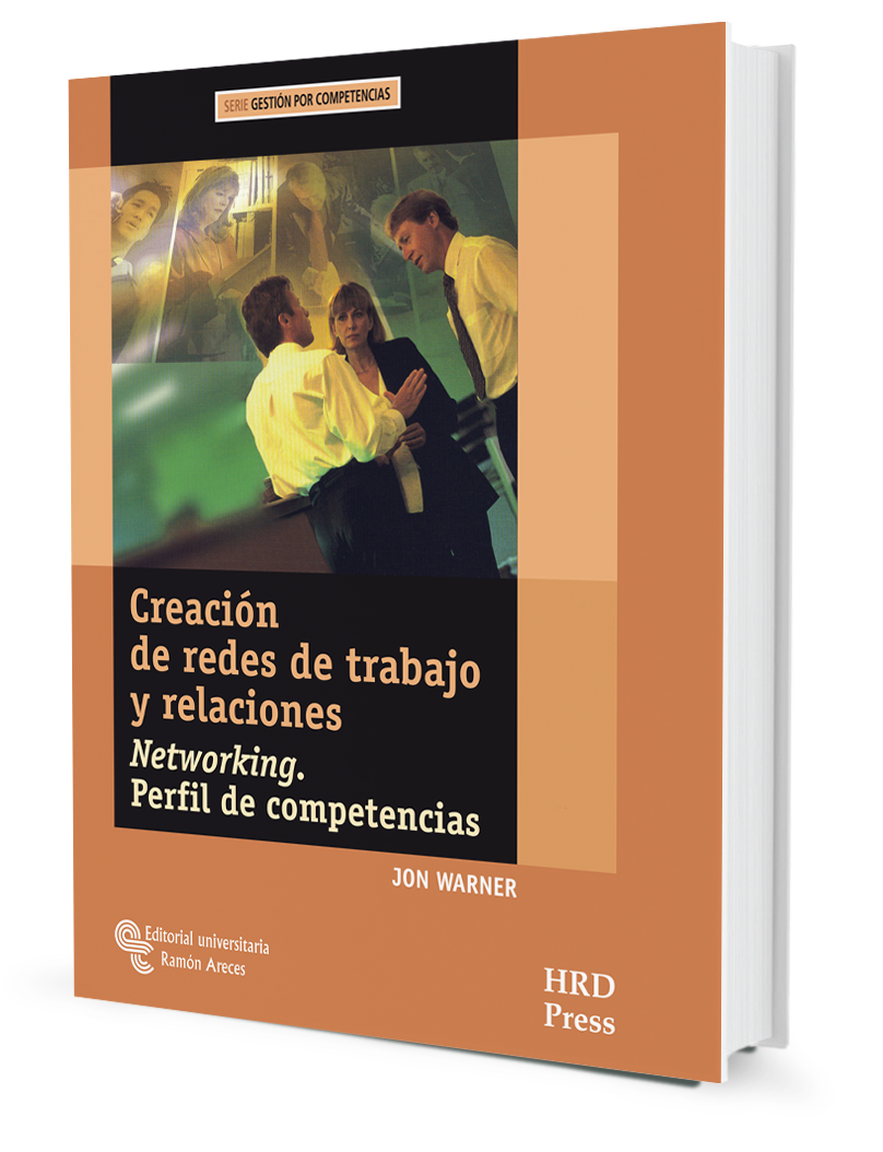 Creación de redes de trabajo y relaciones