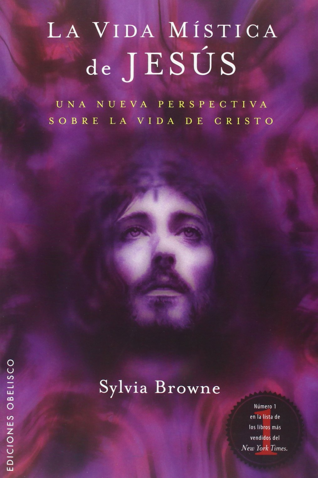 La vida mística de Jesús