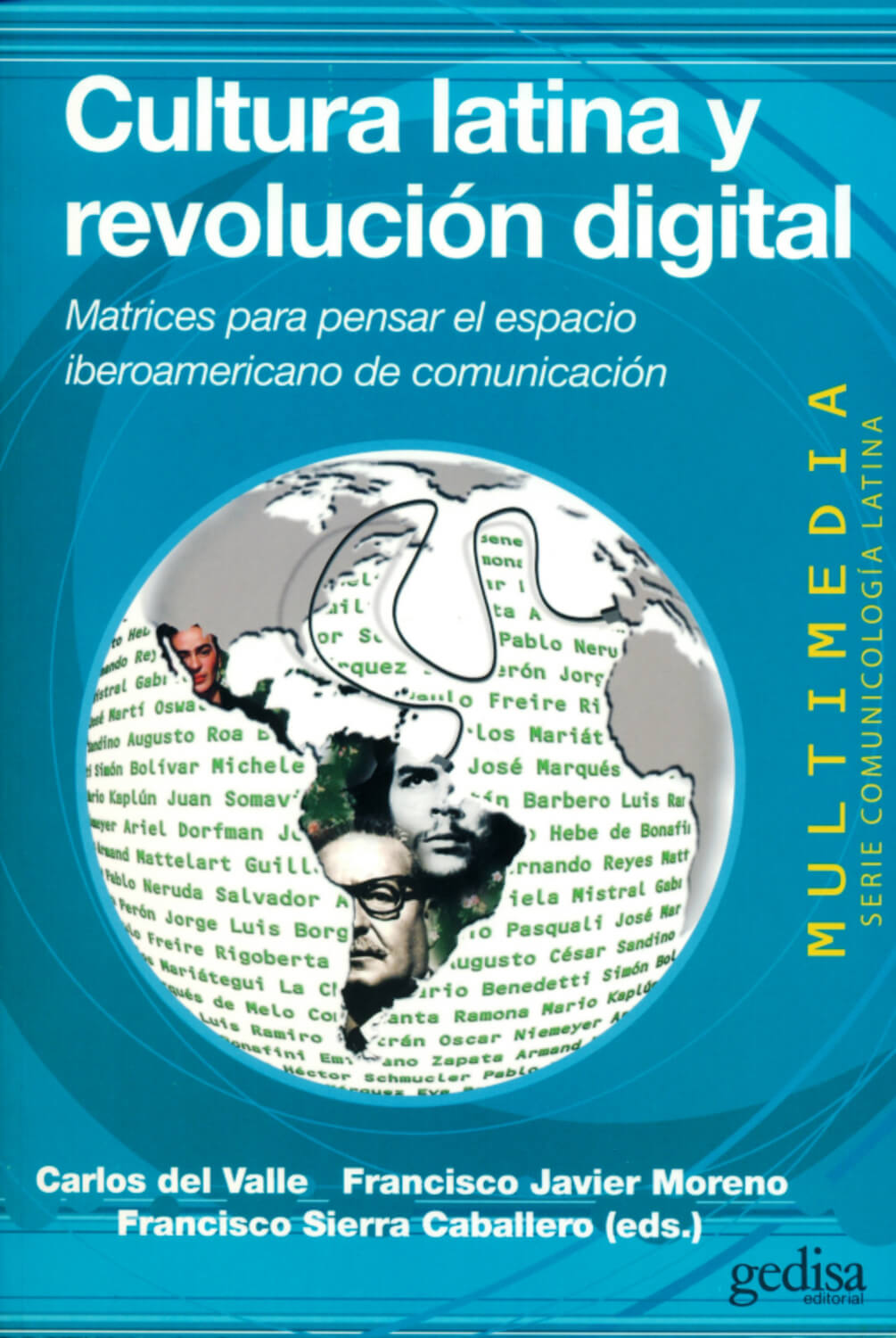 Cultura latina y revolución digital