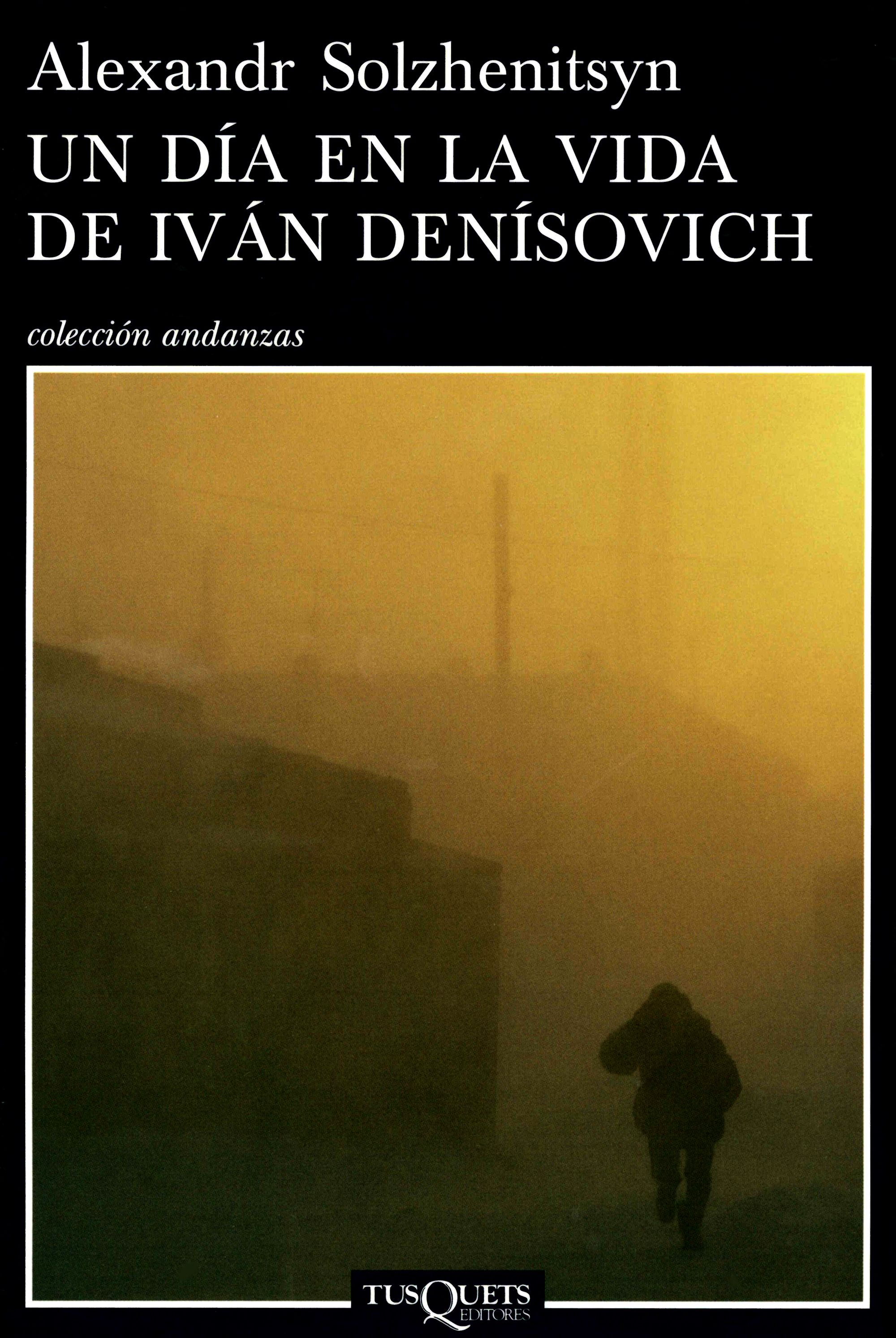 Un día en la vida de Iván Denisovich