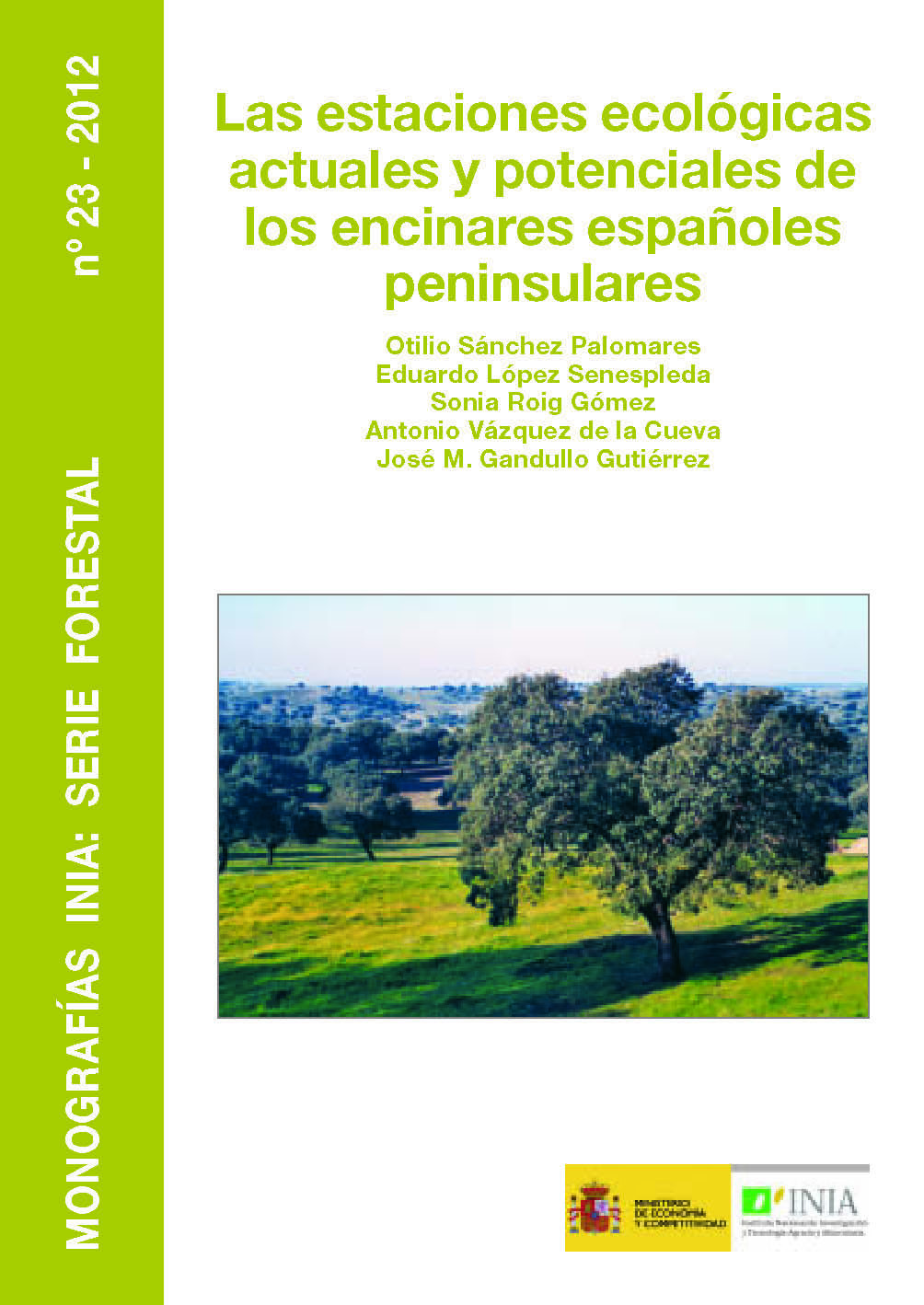 Las estaciones ecológicas actuales y potenciales de los encinares ...