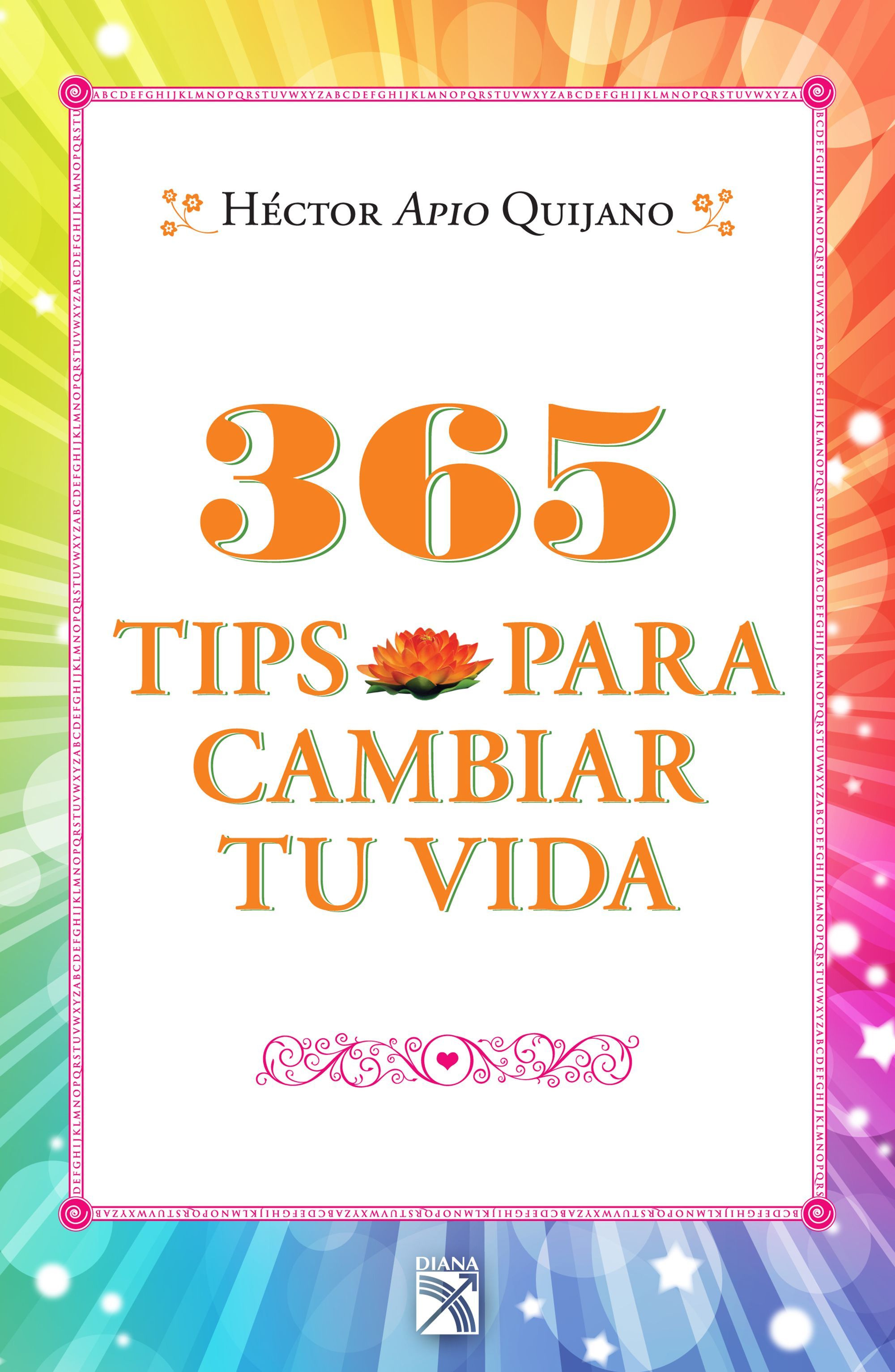 365 tips para cambiar tu vida