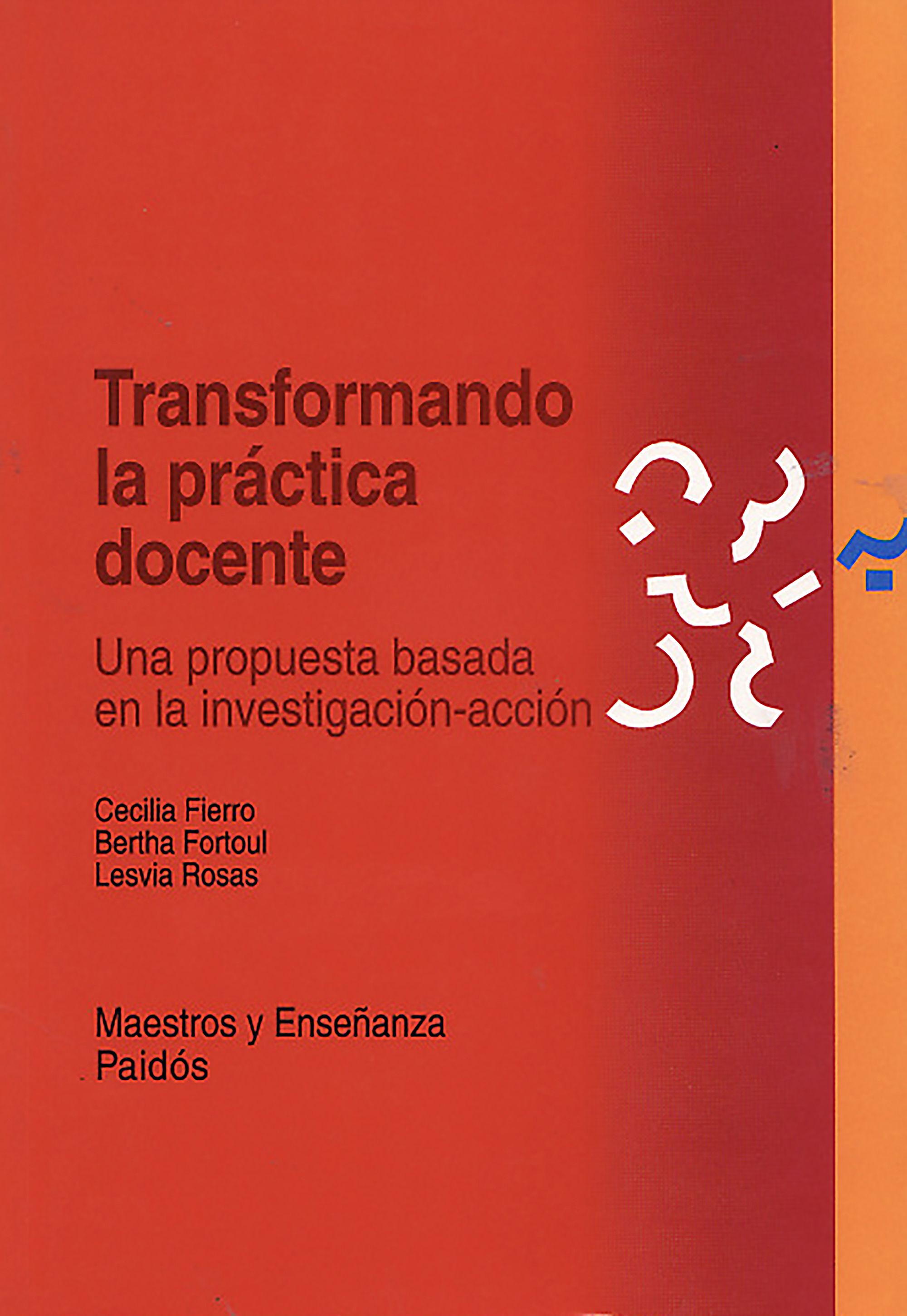 Transformando la práctica docente