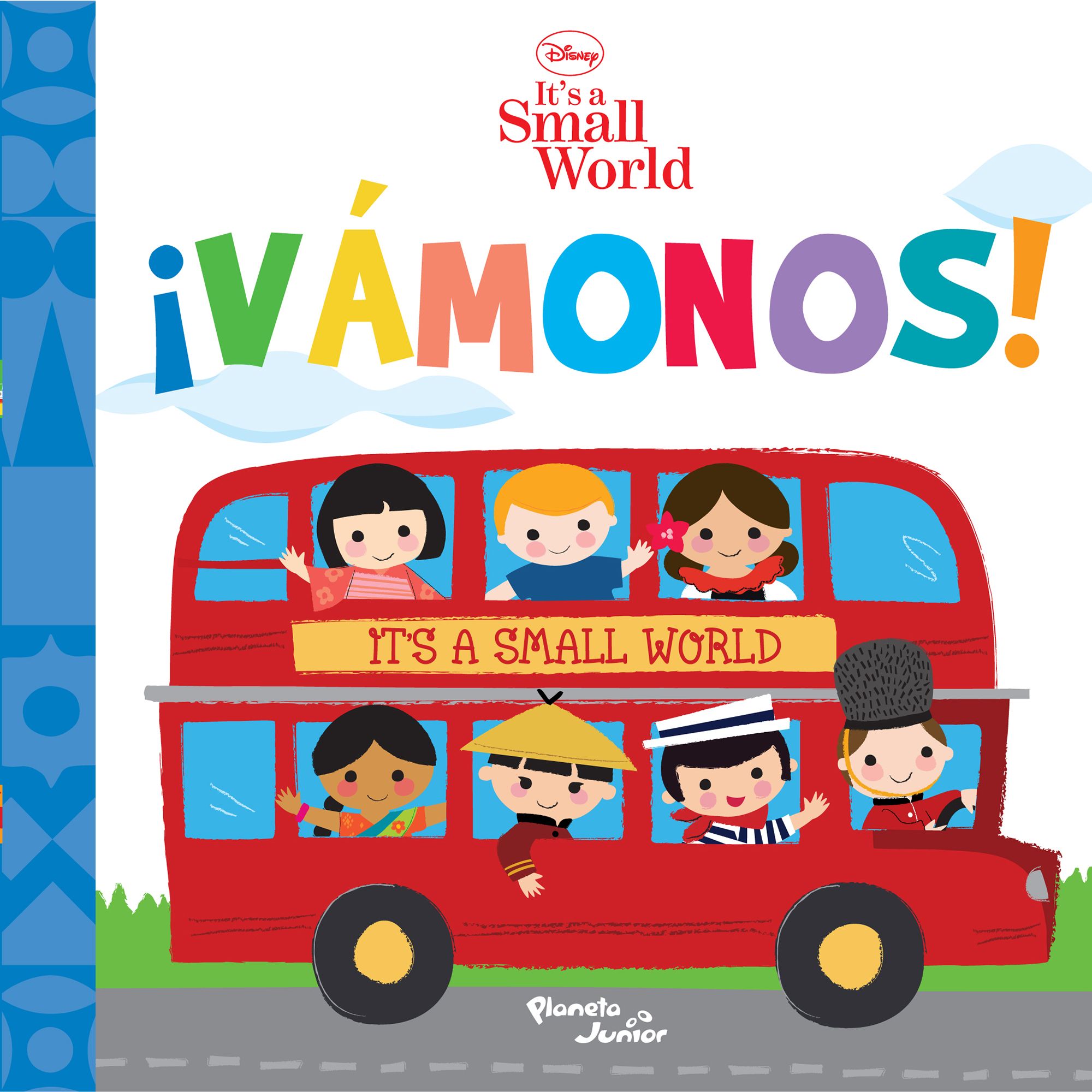 ¡Vámonos!. It´s a Small World