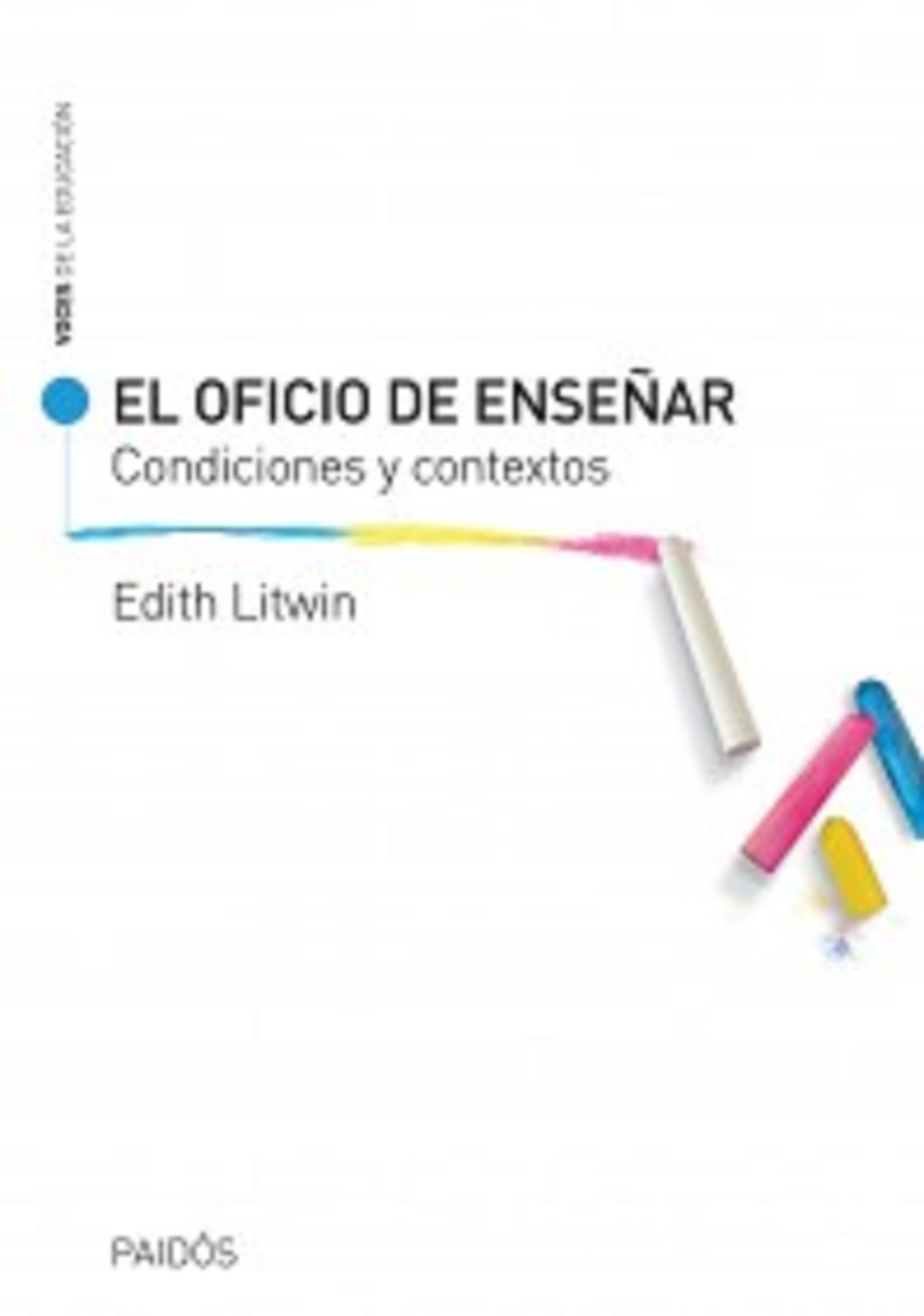 El oficio de enseñar.