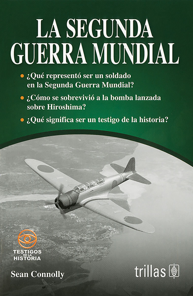 La Segunda Guerra Mundial