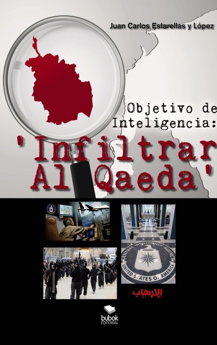 Objetivo de Inteligencia: ‘Infiltrar Al Qaeda’