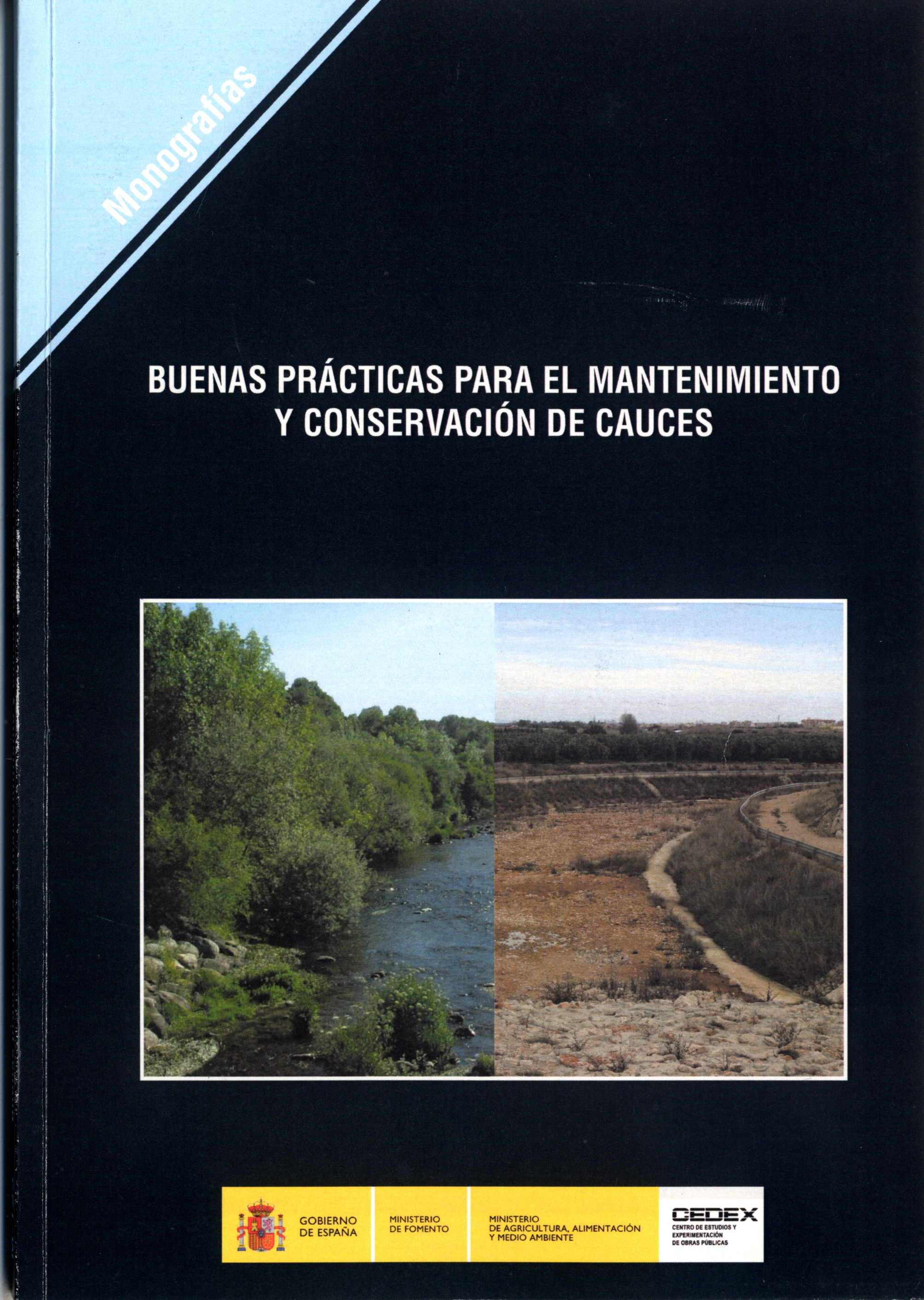 Buenas prácticas para el mantenimiento y conservación de cauces. M-123