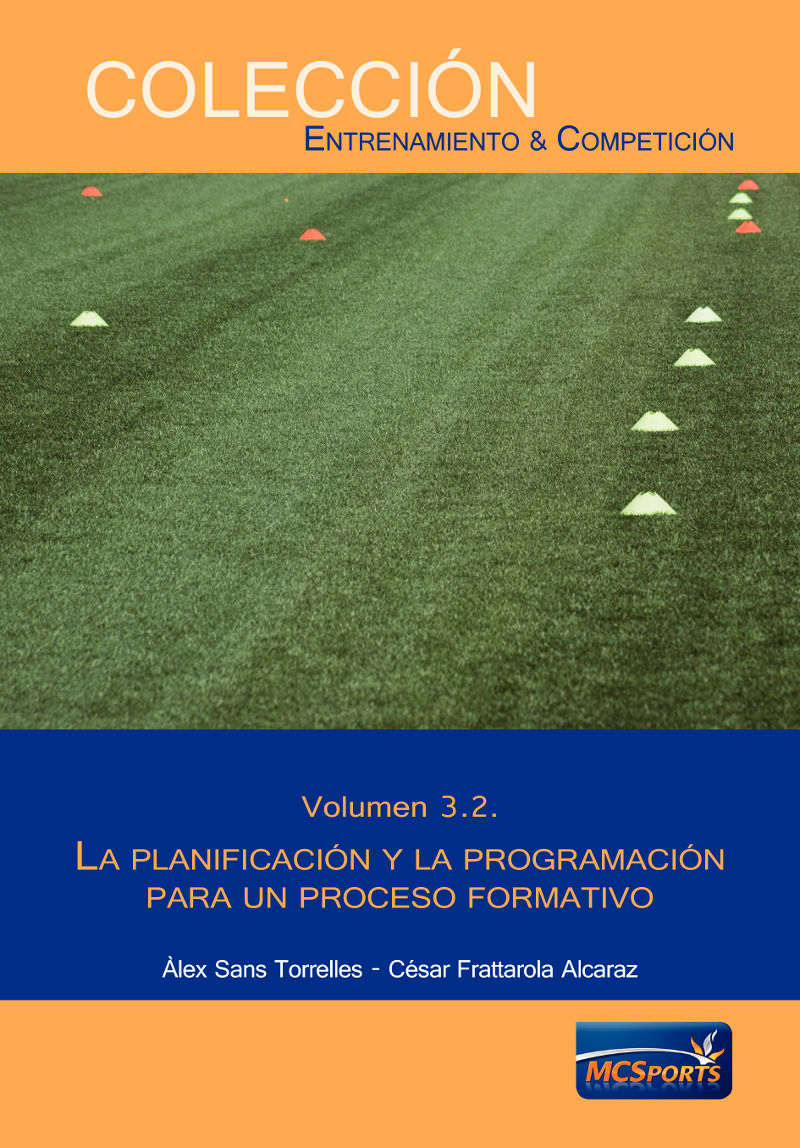 El proceso formativo, tomo 2: La planificación y la programación para un proceso formativo