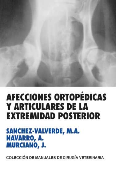 AFECCIONES ORTOPÉDICAS Y ARTICULARES DE LA EXTREMIDAD ANTERIOR