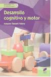 Desarrollo cognitivo y motor