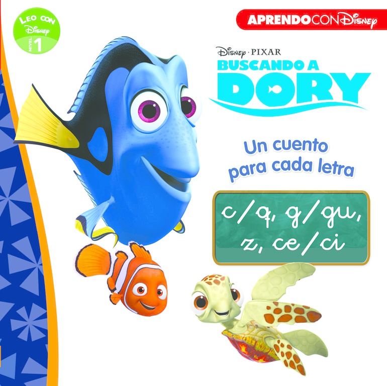 Buscando a Dory. Un cuento para cada letra: c/q, g/gu, z, ce/ci (Leo ...