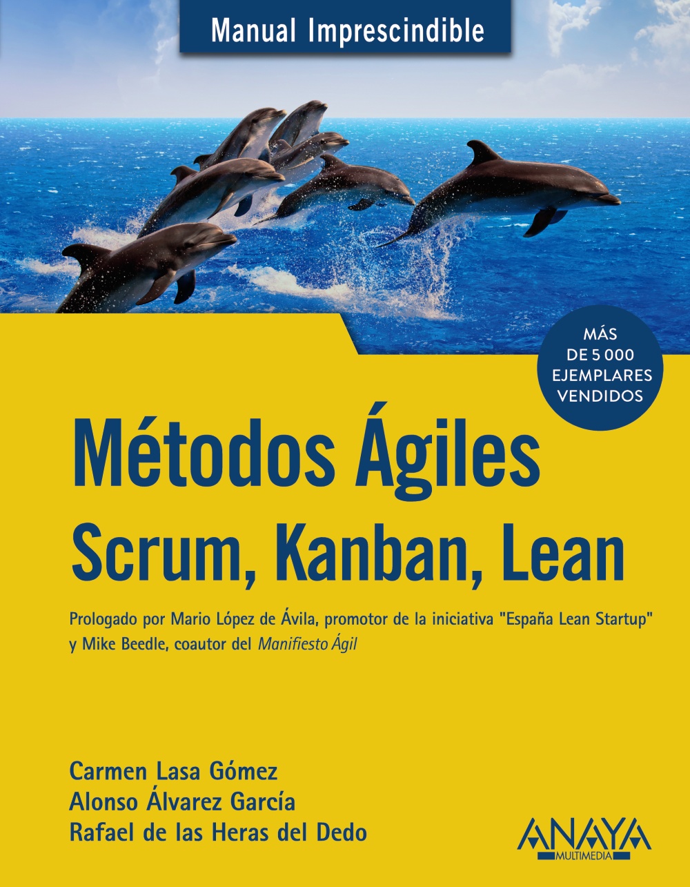 Métodos Ágiles. Scrum, Kanban, Lean