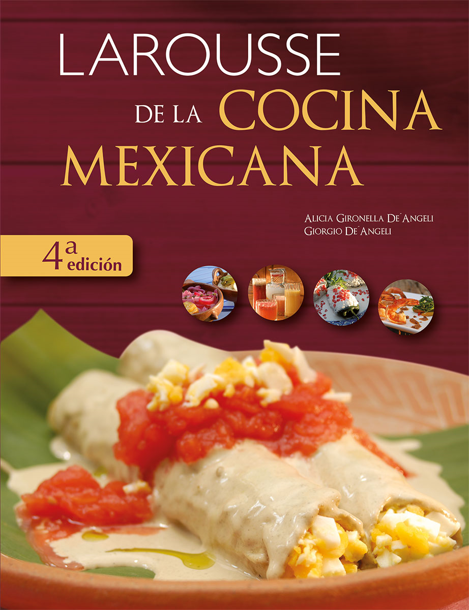 Larousse de la cocina mexicana