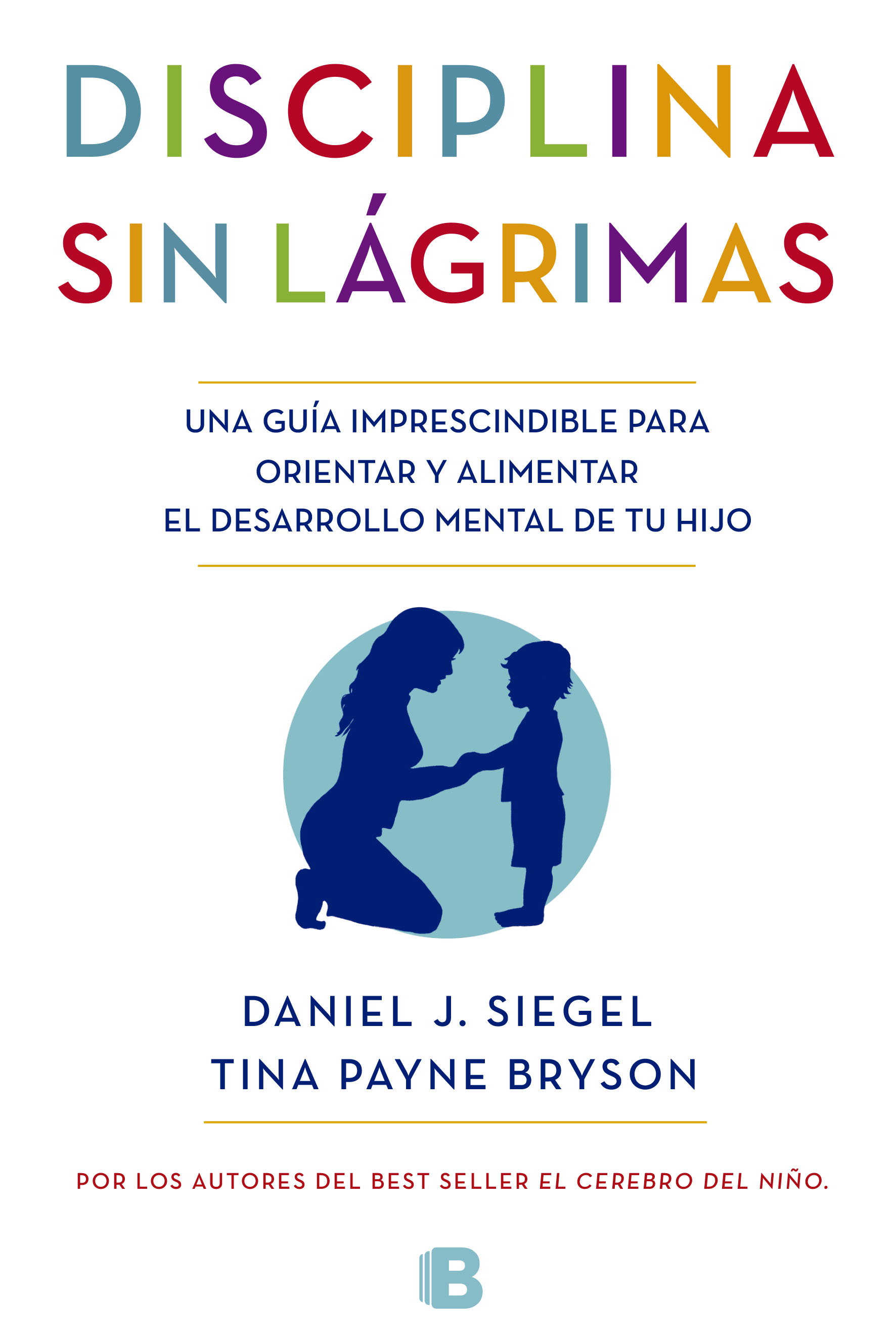 La disciplina sin lágrimas