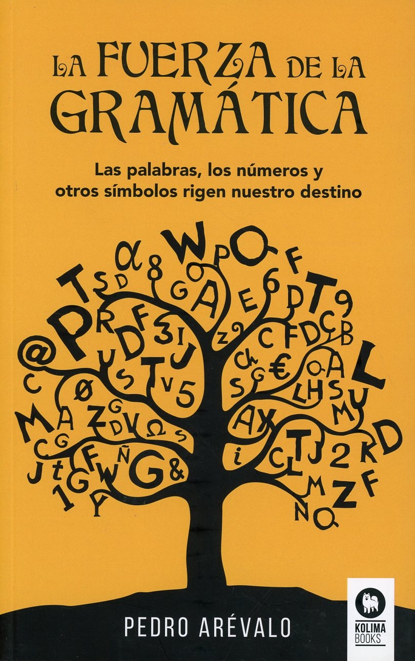 La fuerza de la gramática