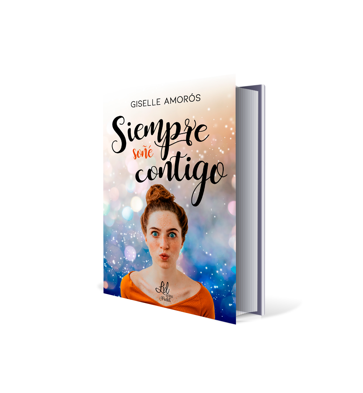 Siempre soñé contigo