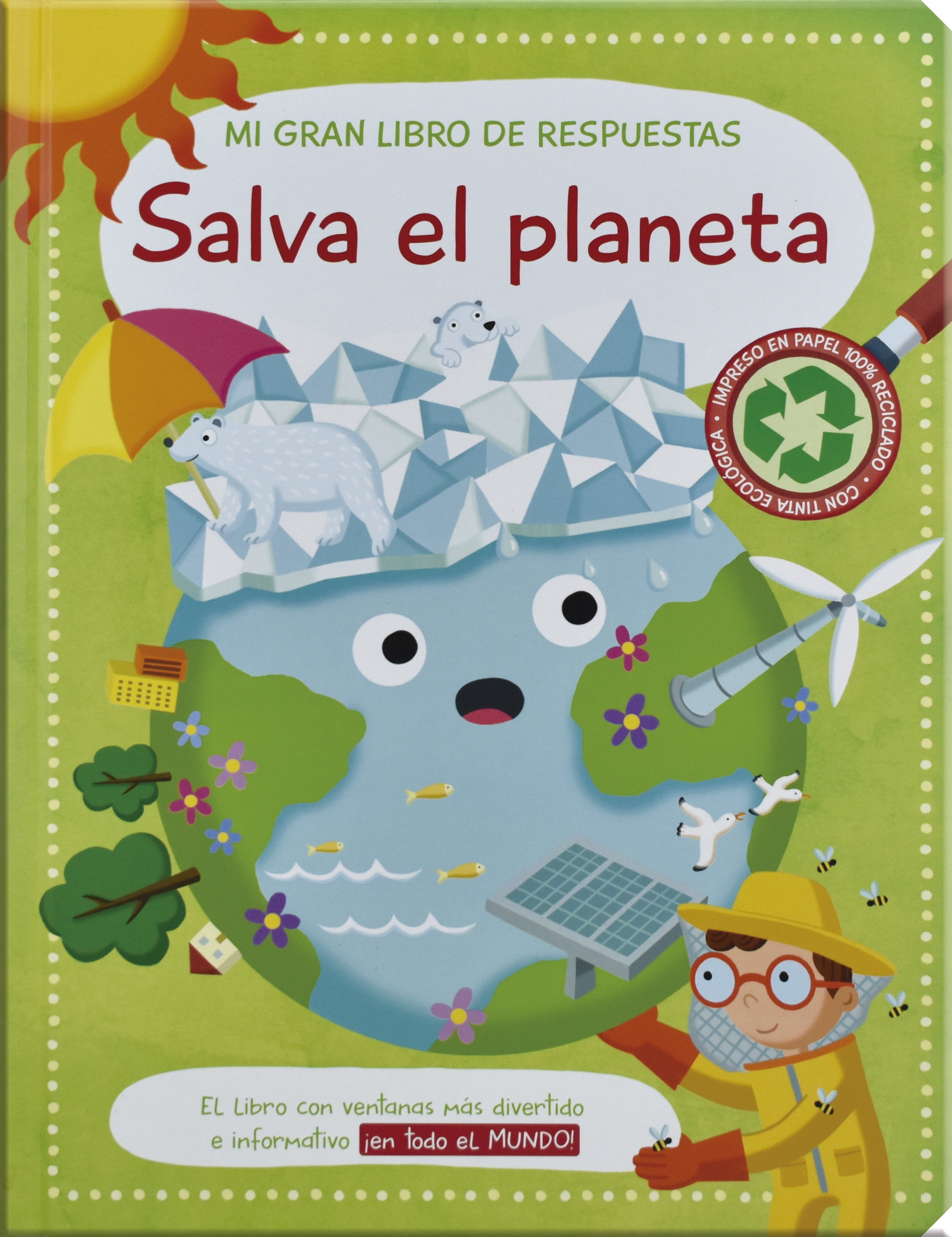 Mi Gran Libro De Respuestas: Salva El Planeta