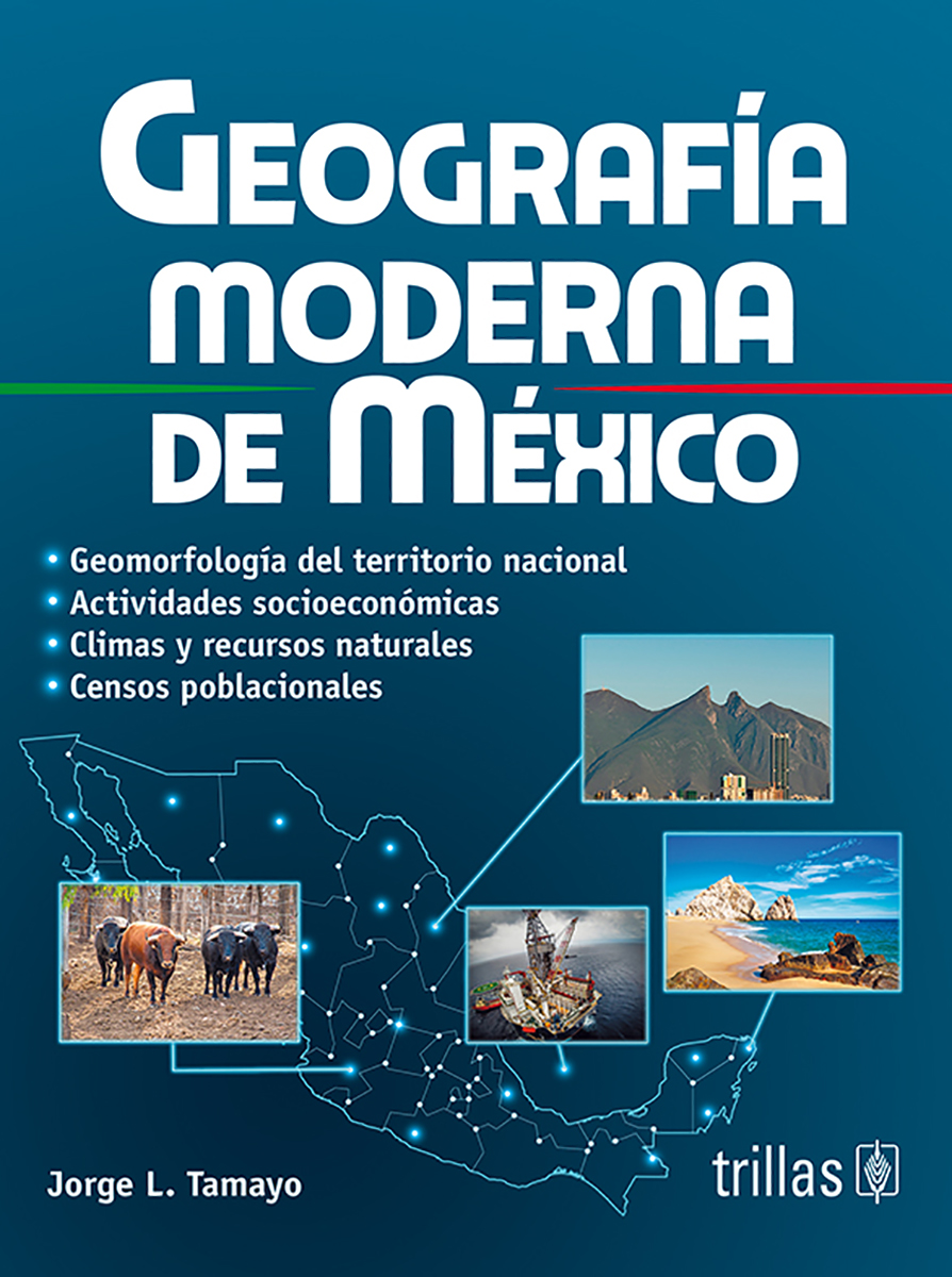 Geografía moderna de México