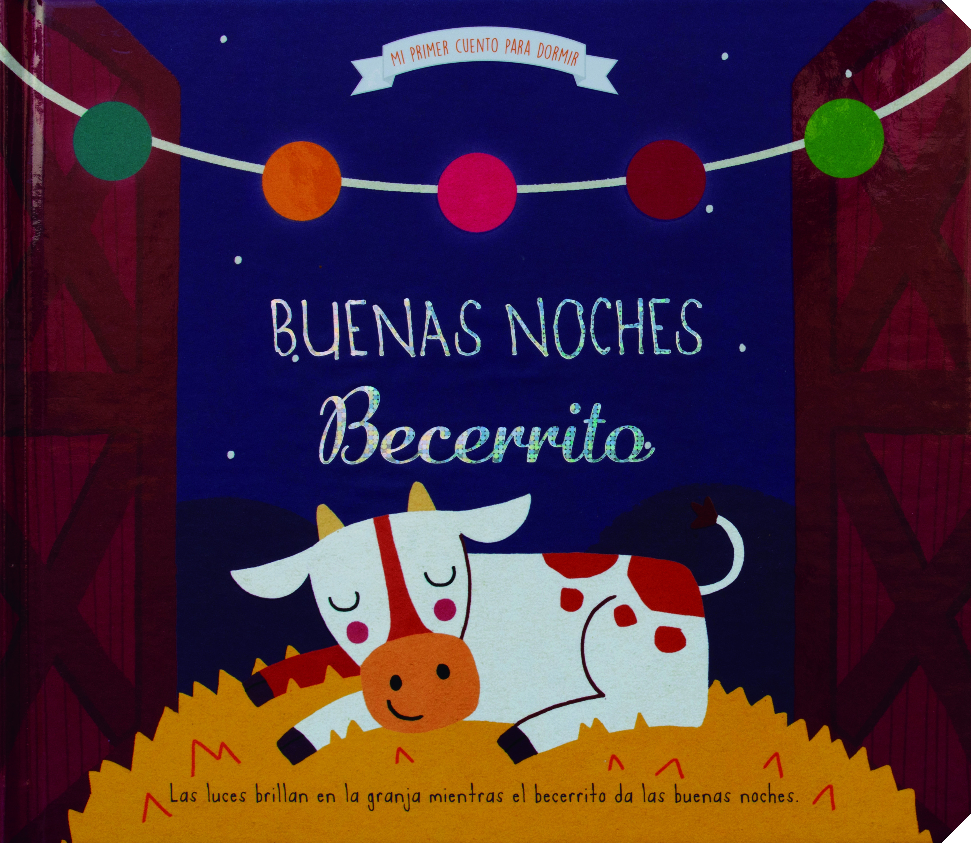 Buenas Noches: Becerrito