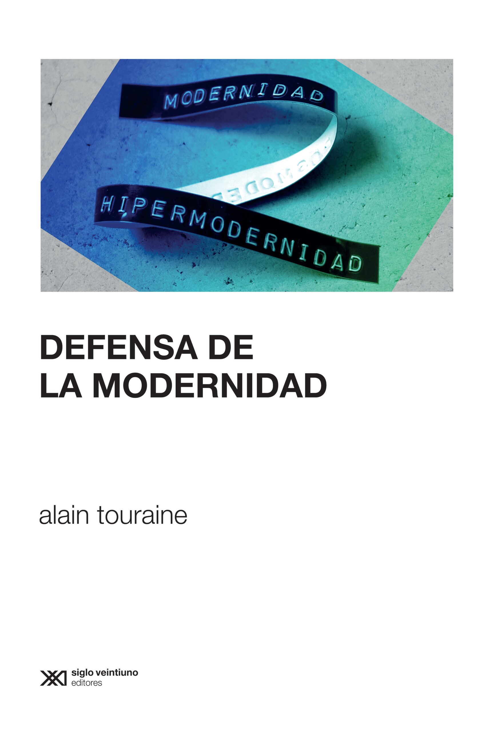 Defensa de la modernidad