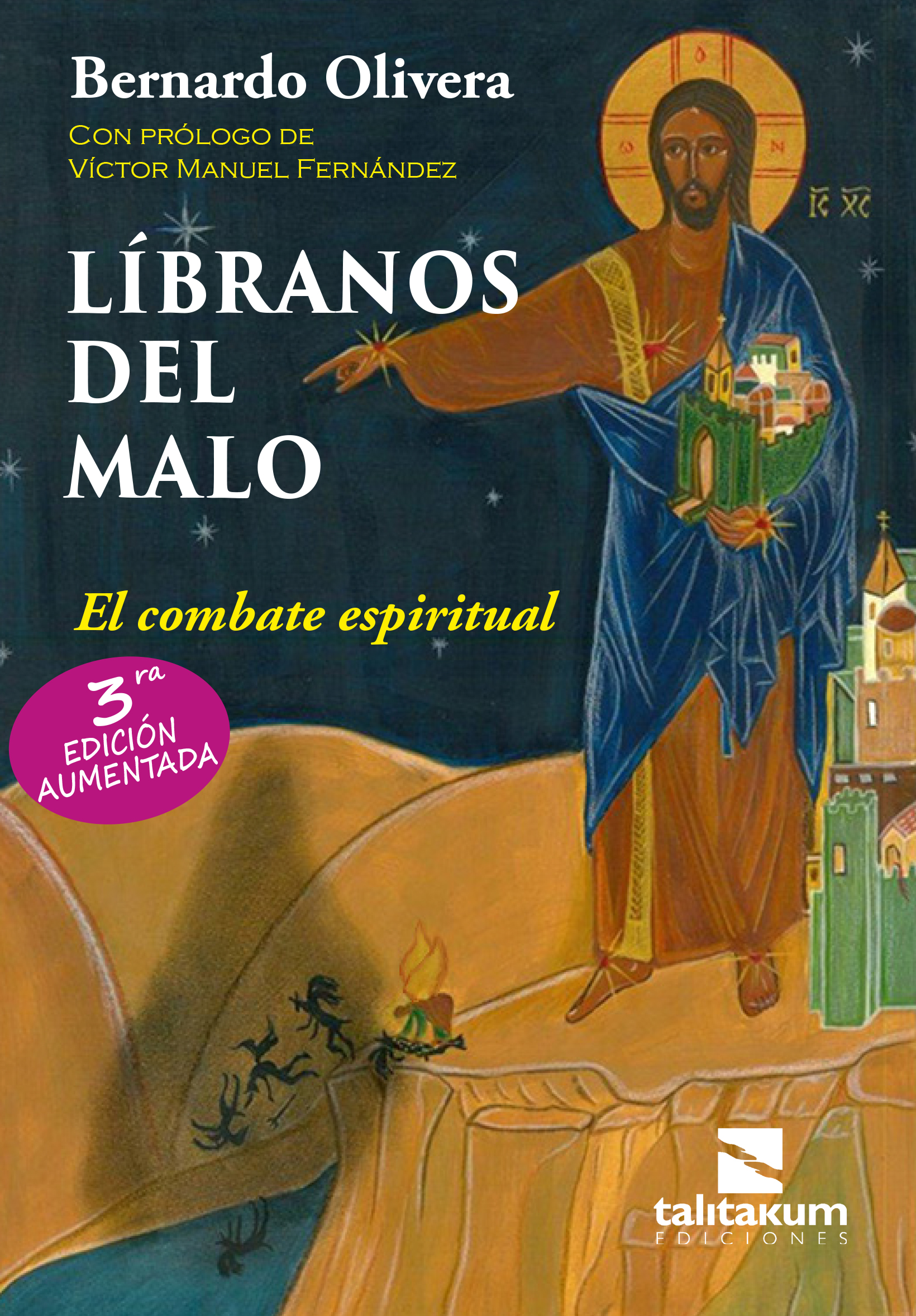 Líbranos del Malo