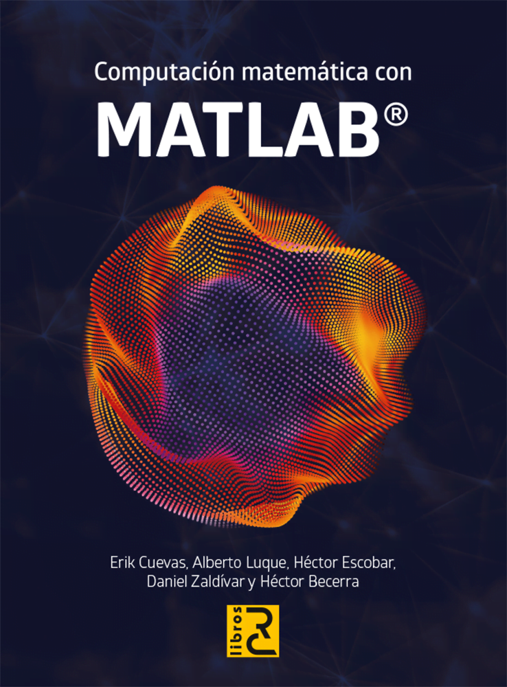 MATLAB. Computación metaheurística y bio-inspirada