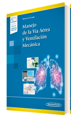 Manejo de la Vía Aérea y Ventilación Mecánica