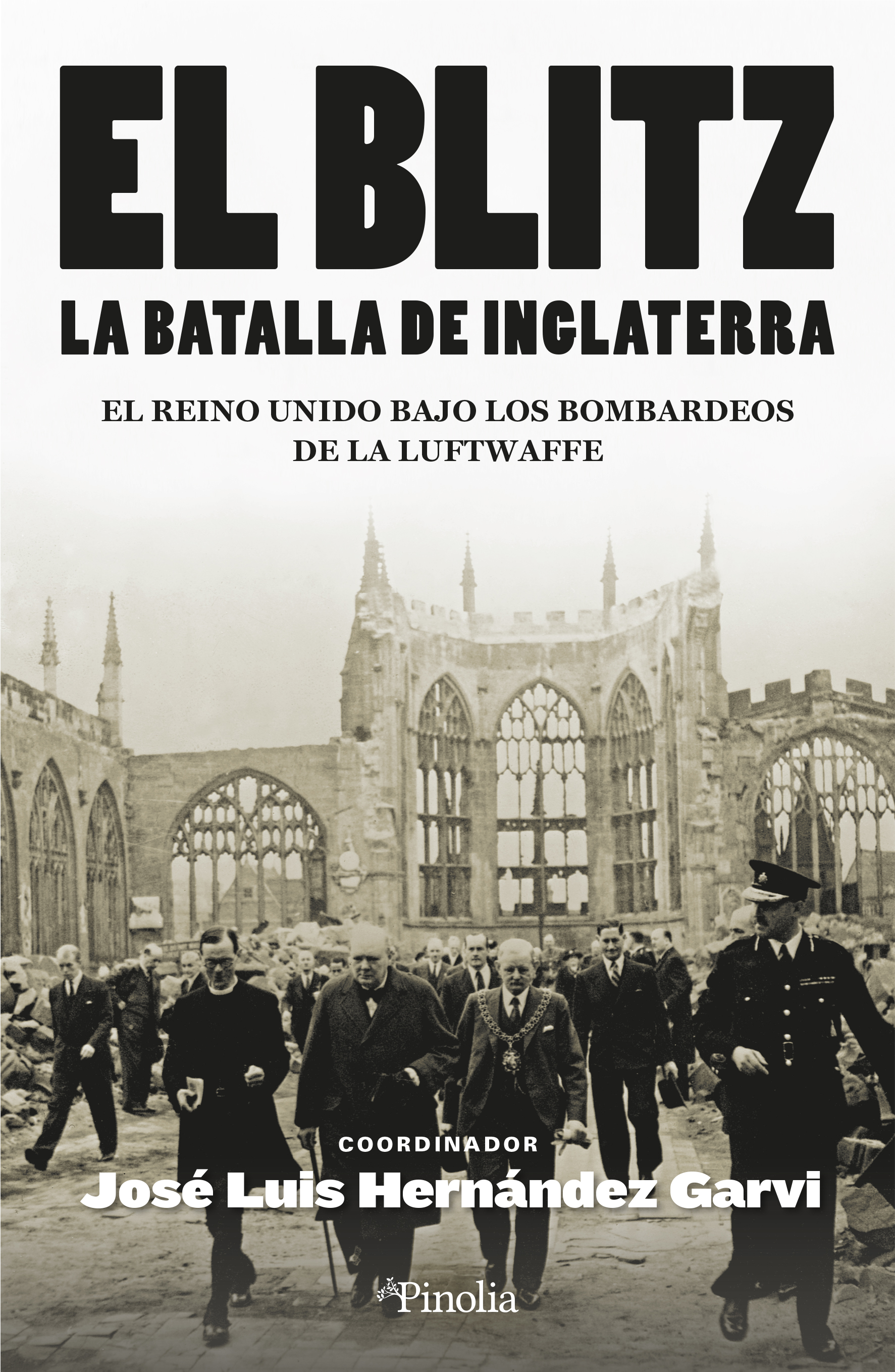El blitz. La batalla de Inglaterra