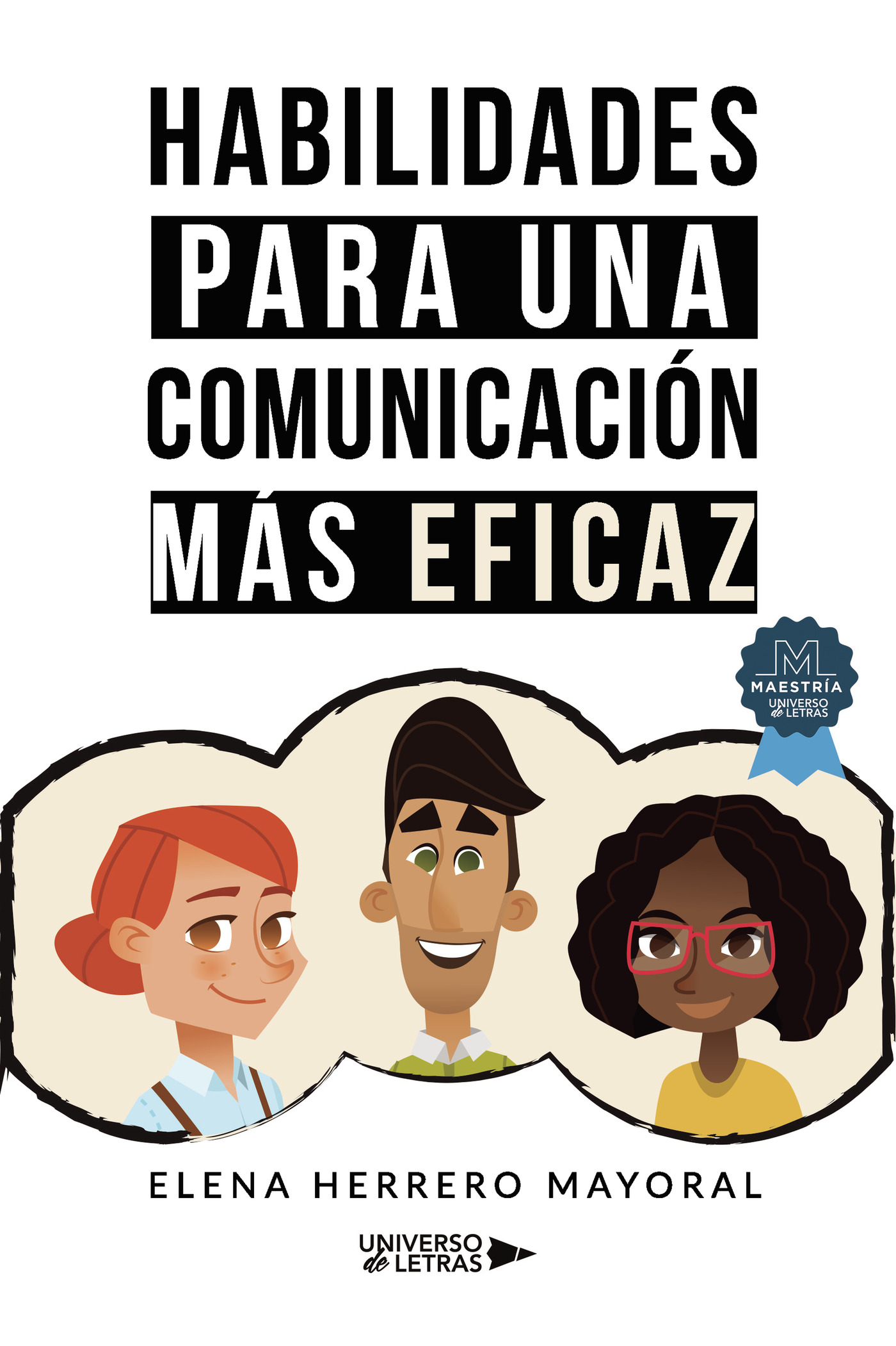 Habilidades para una comunicación más eficaz