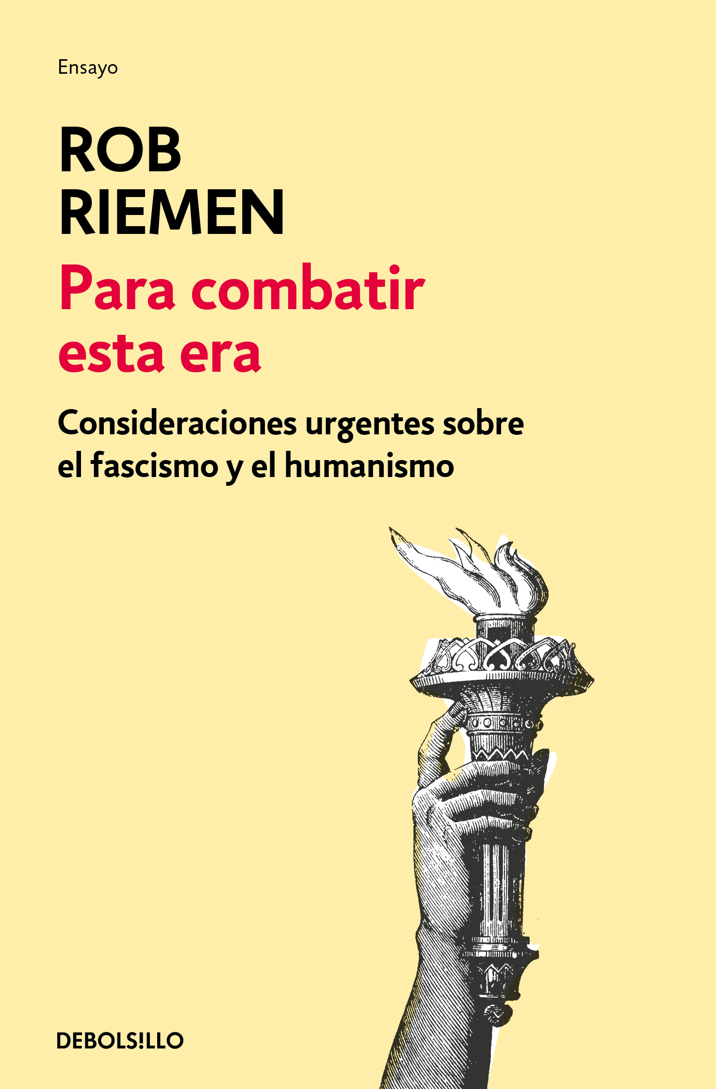 Para combatir esta era