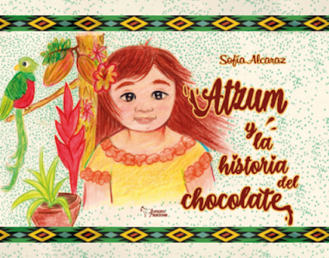 ATZUM Y LA HISTORIA DEL CHOCOLATE