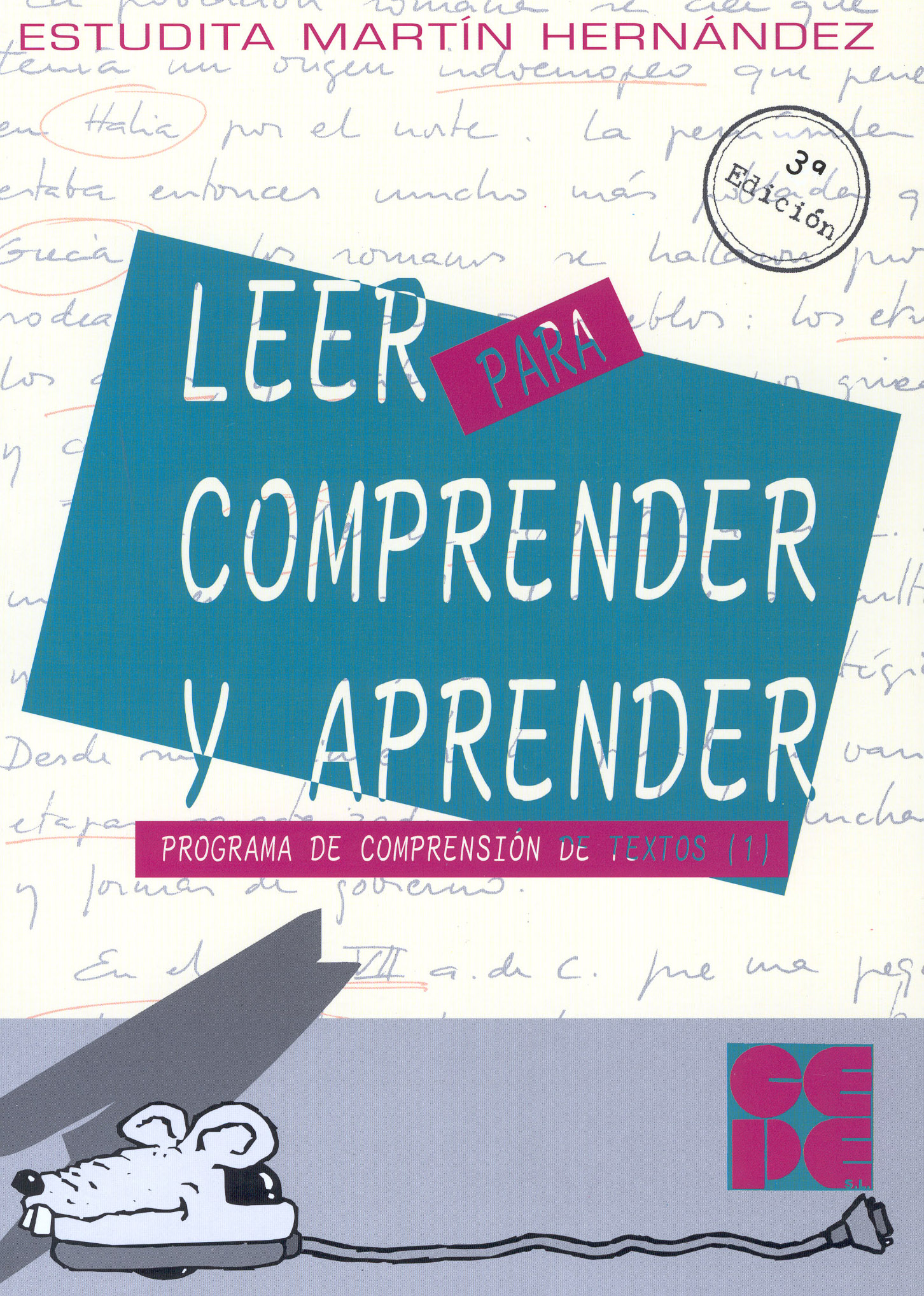 Leer para Comprender y Aprender 1. Programa de comprensión de textos y ...