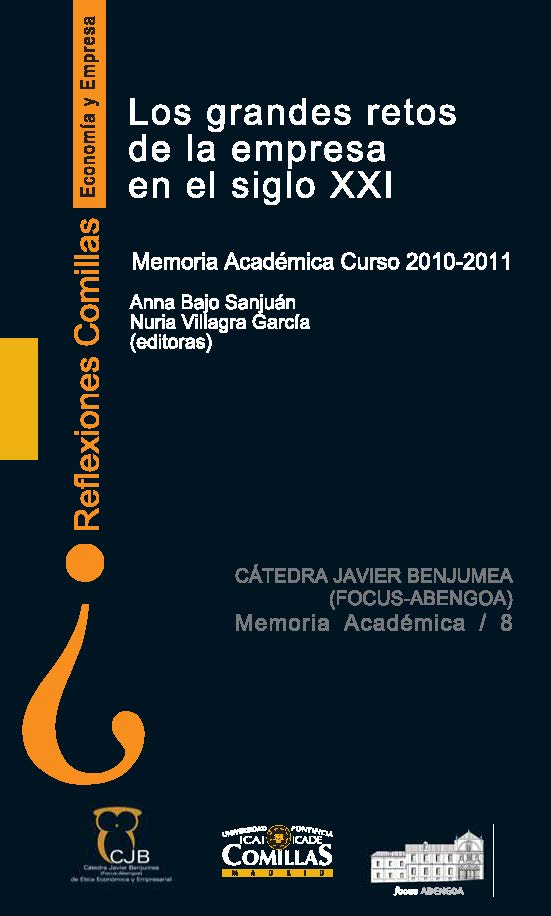 Los grandes retos de la empresa en el siglo XXI Los grandes retos de la empresa en el siglo XXI