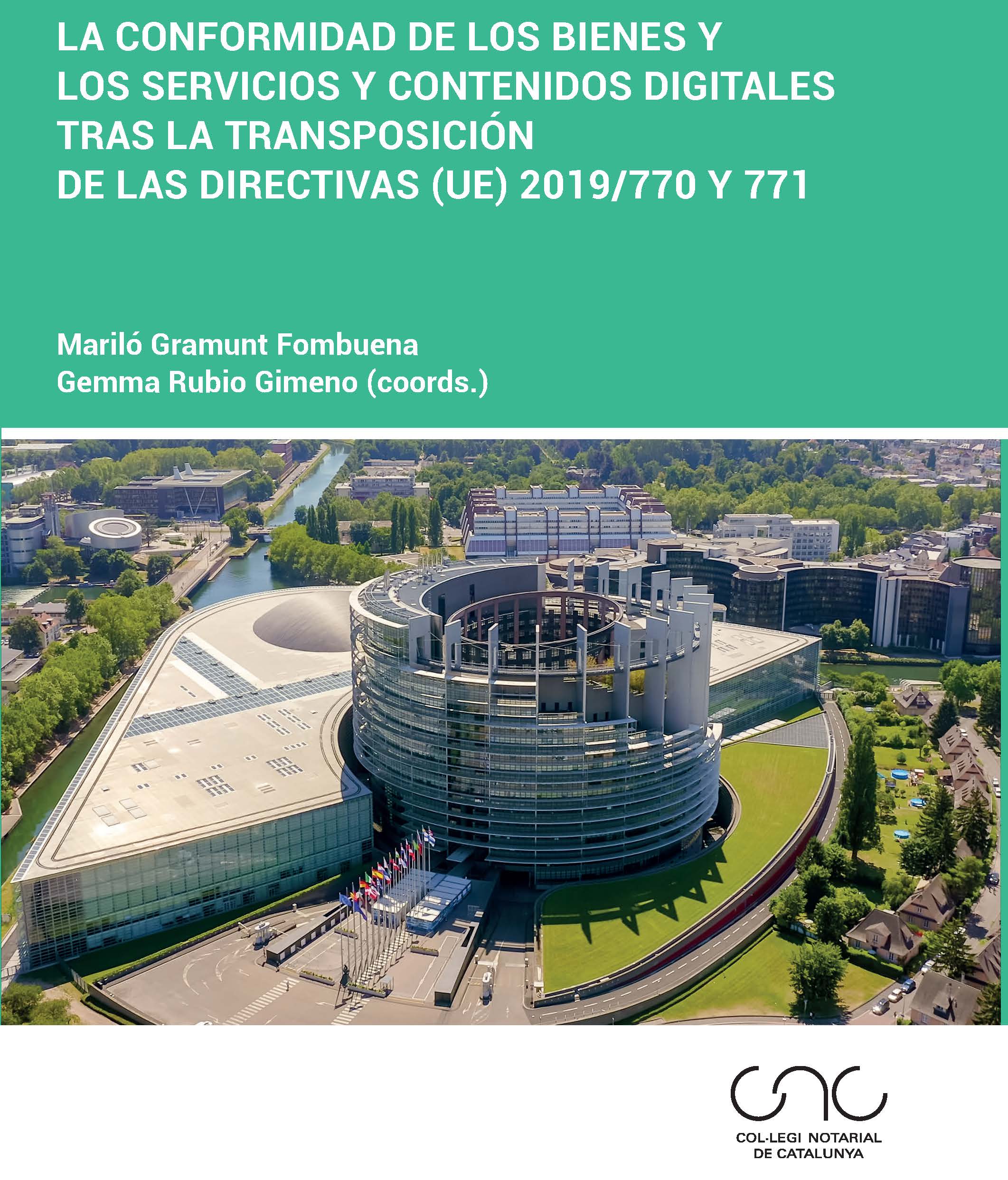 La conformidad de los bienes y los servicios y contenidos digitales ...