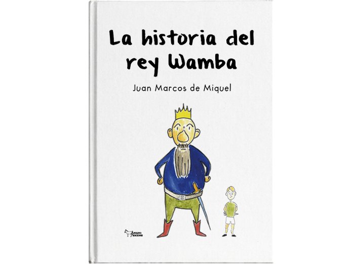La historia del rey Wamba