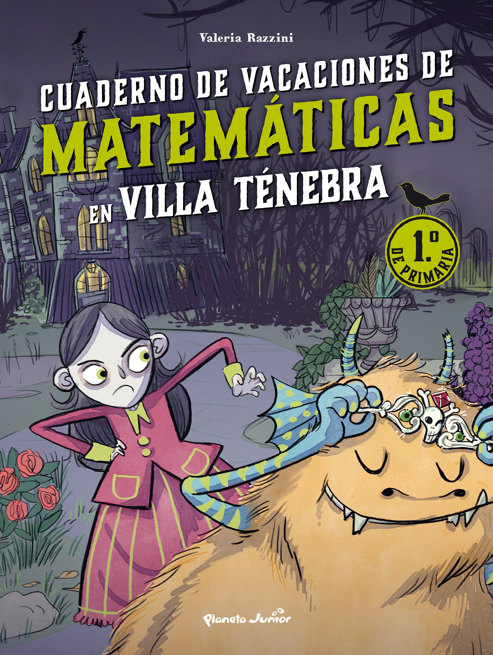 Villa Ténebra. Cuaderno de vacaciones de matemáticas. 2.º de primaria