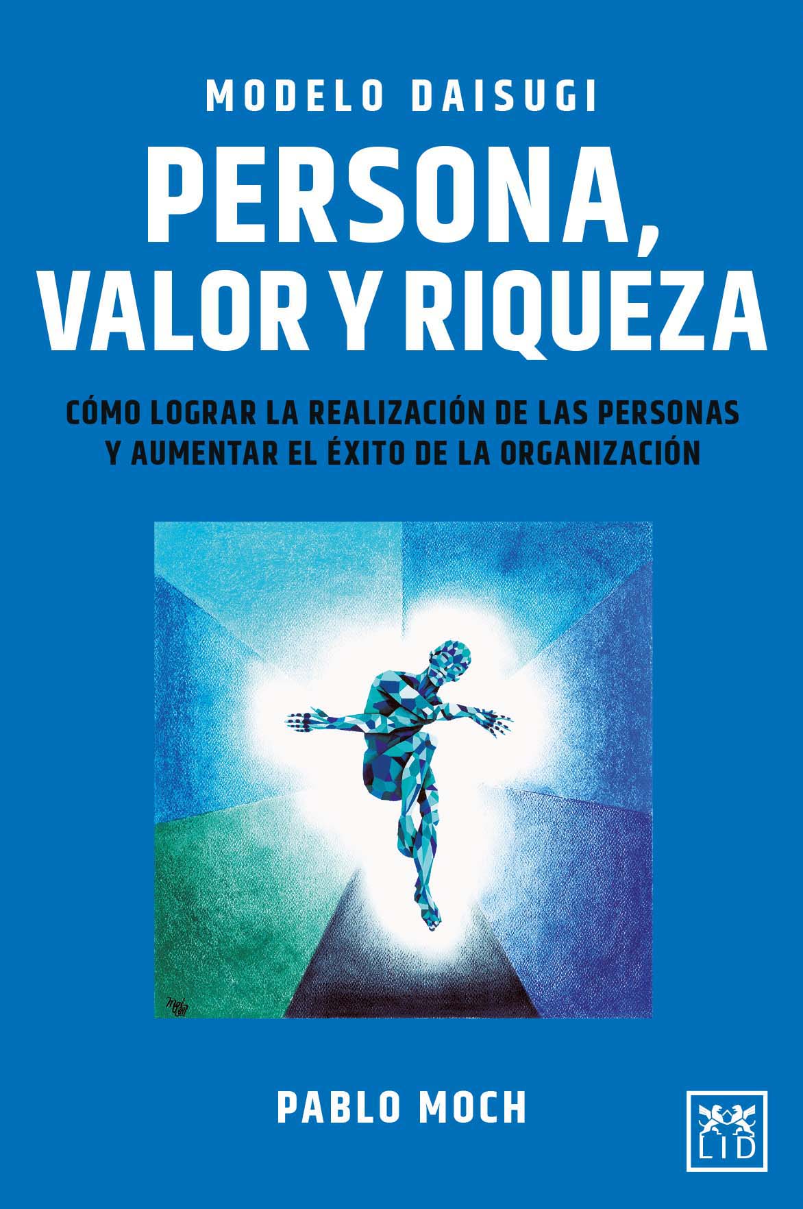 Modelo Daisugi: Persona, valor y riqueza
