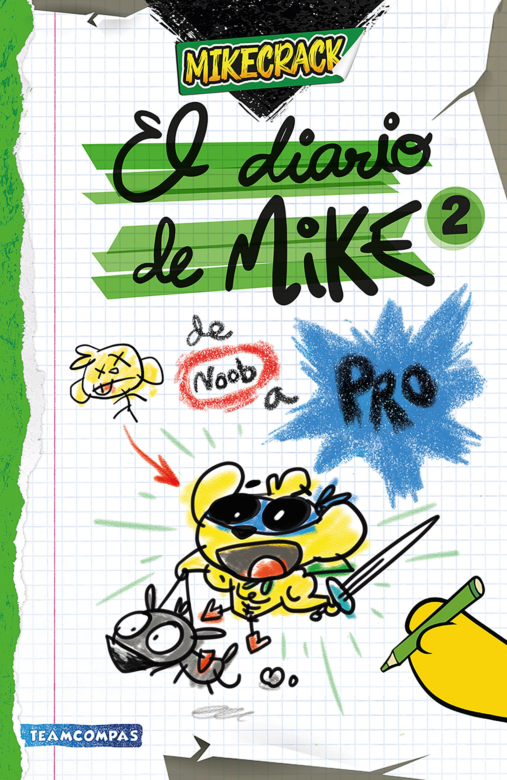 El diario de Mike 2. De noob a pro
