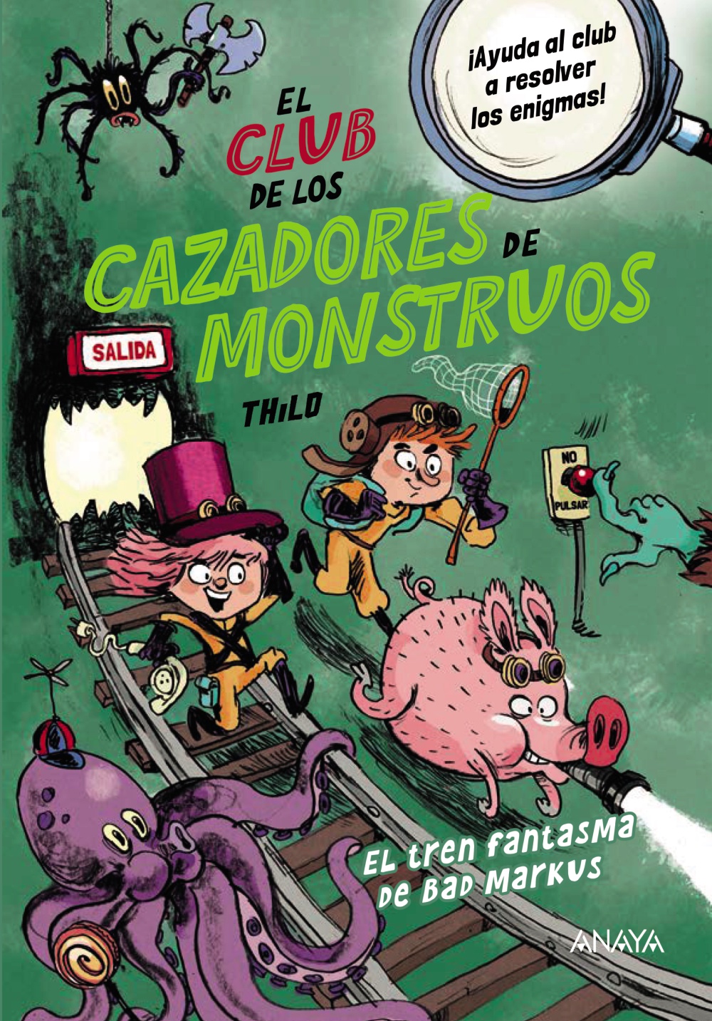 El castillo encantado de Boo (El club de los cazadores de monstruos 2)