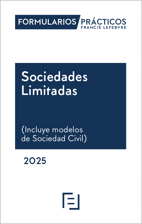 Formularios Prácticos Sociedades Limitadas 2025