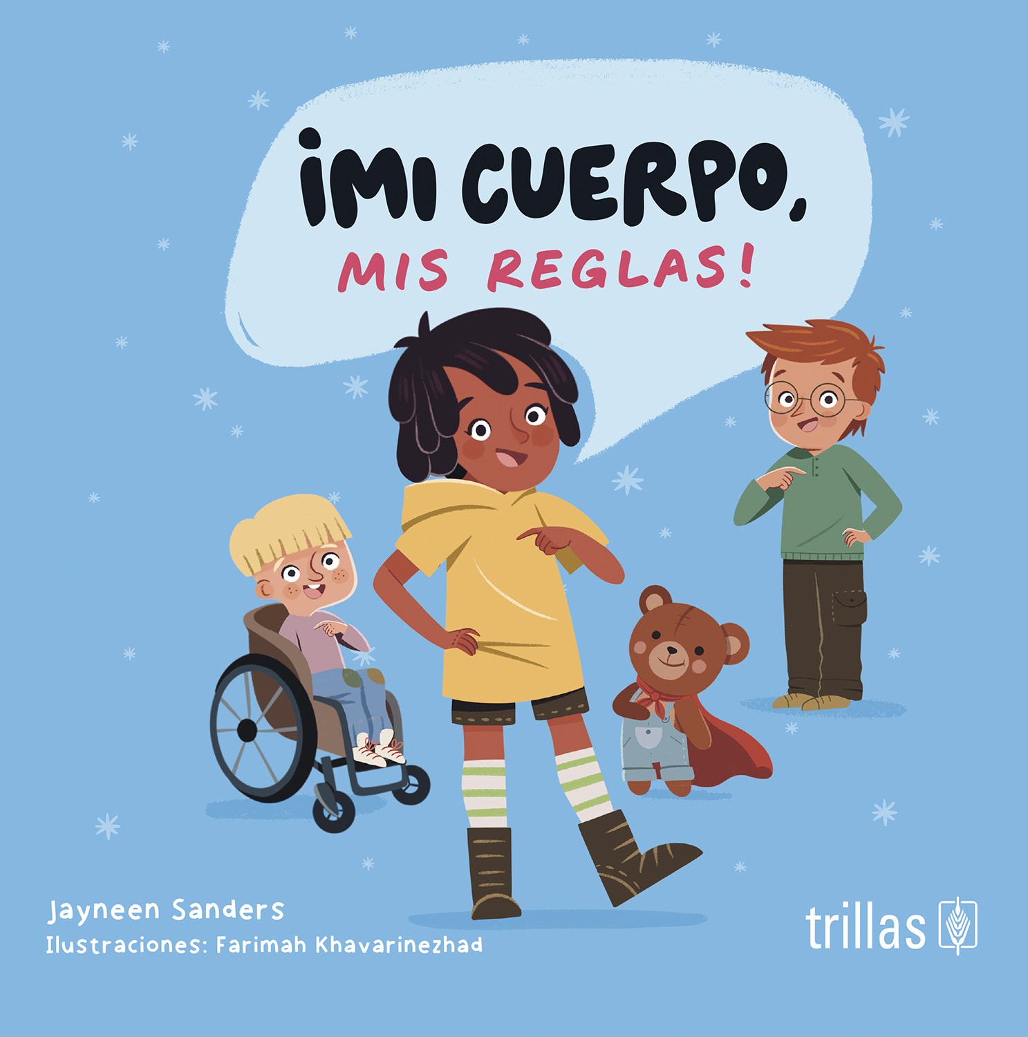 ¡Mi cuerpo, mis reglas!